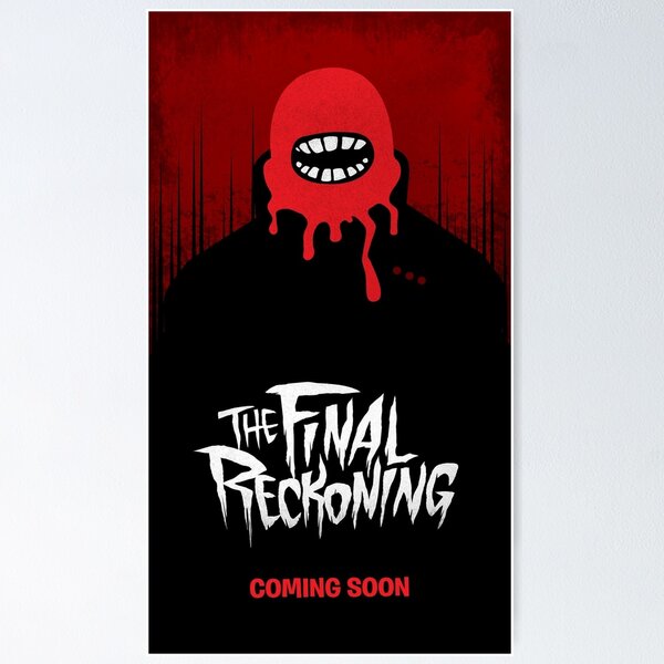 "Teef The Final Reckoning" Poster for Sale by Marionette | Redbubble