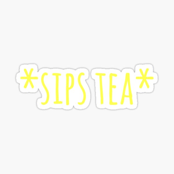 "Rad Sips Tea Sticker" Sticker for Sale by gabsterz152 | Redbubble