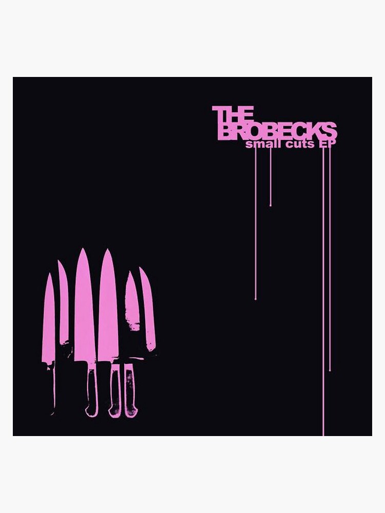 "The Brobecks Small Cuts" Sticker for Sale by twentyonerowans | Redbubble