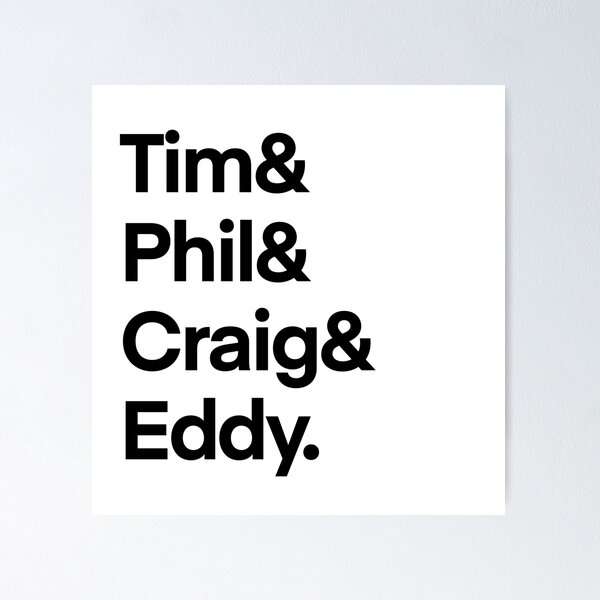 "Tim & Team" Poster for Sale by Ivanizado | Redbubble