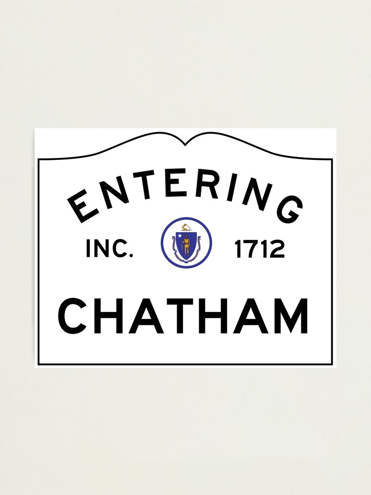"Entering Chatham - Commonwealth of Massachusetts Road Sign ...