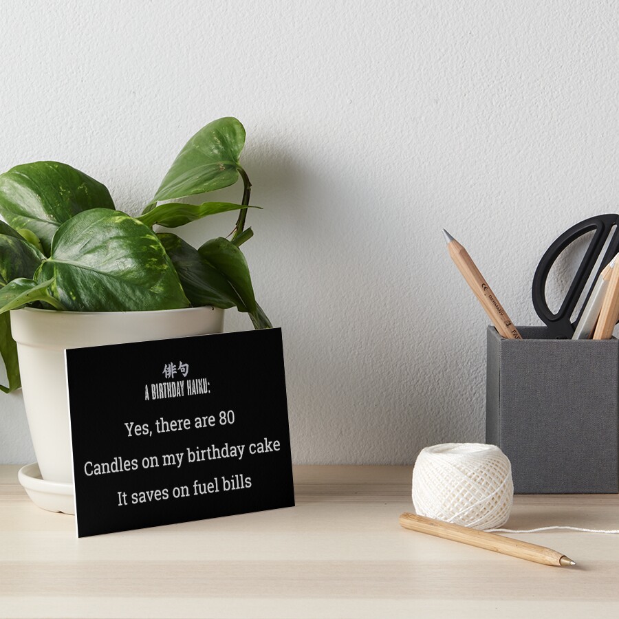 "80 Candles Birthday Haiku poem" Art Board Print for Sale by ...