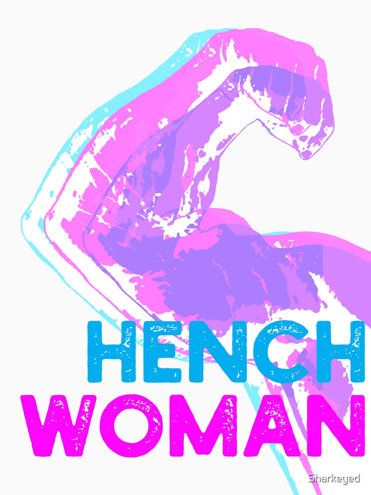 "Hench woman bodybuilding weightlifting" T-shirt by Sharkeyed | Redbubble