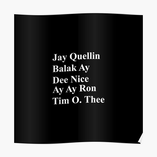 "Jay Quellin & Balak Ay & Dee Nice & Ay Ay Ron & Tim O. Thee ...