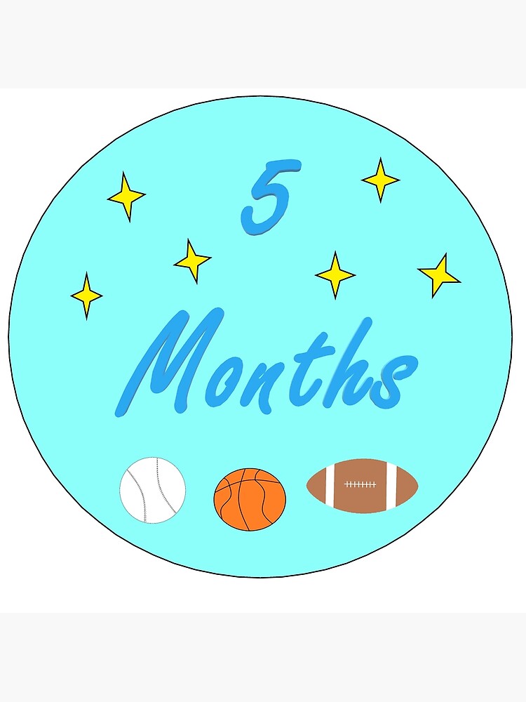 "5 Months Baby Months Sticker" Photographic Print for Sale by ...