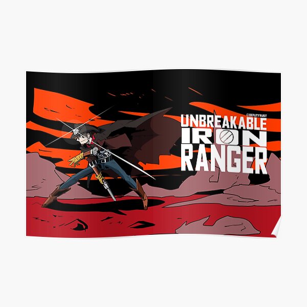 "EYECATCH - UNBREAKABLE IRON RANGER" Poster for Sale by DeputyRust ...