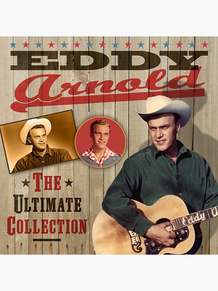 Eddy Arnold - The Ultimate Country Collection Poster