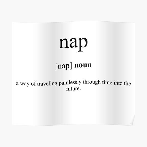 "Nap Definition | Dictionary Collection" Poster for Sale by ...
