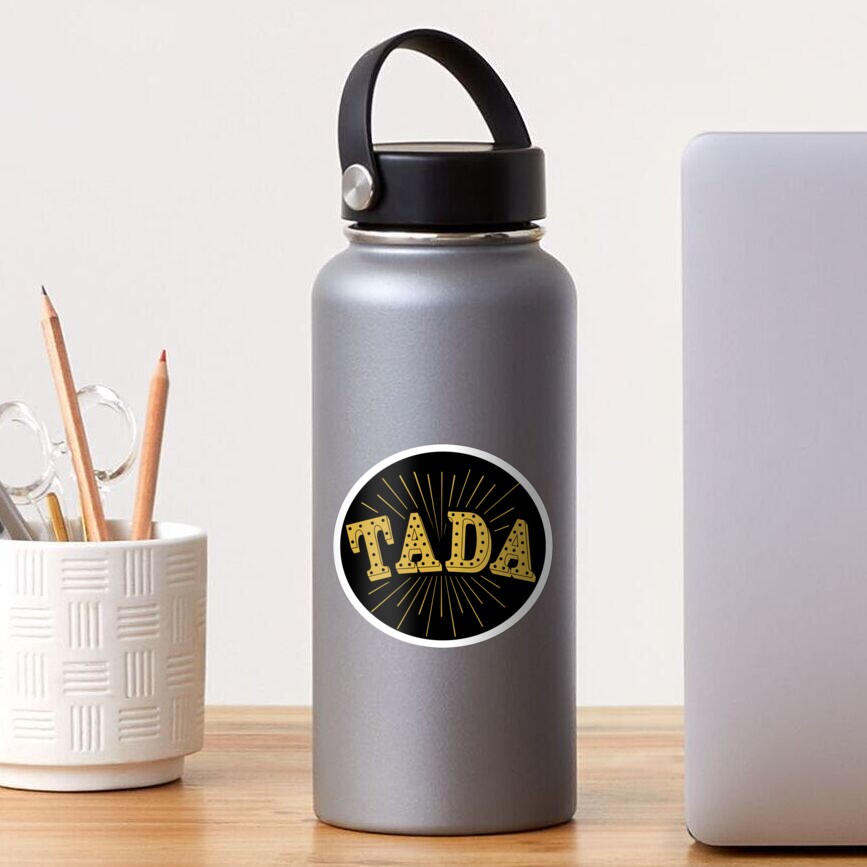 "TADA" Sticker for Sale by hunnysause | Redbubble