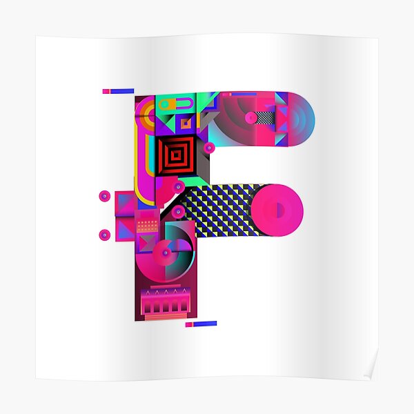 "Colorful Alphabet, Letter F" Poster by Space-Bug | Redbubble