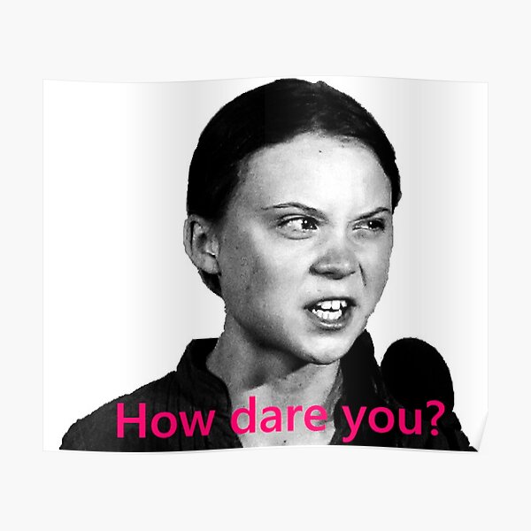 "Angry Greta" Poster by AlienDesigner | Redbubble