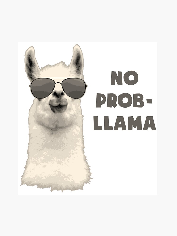 "no prob llama" Sticker for Sale by simonesayss | Redbubble