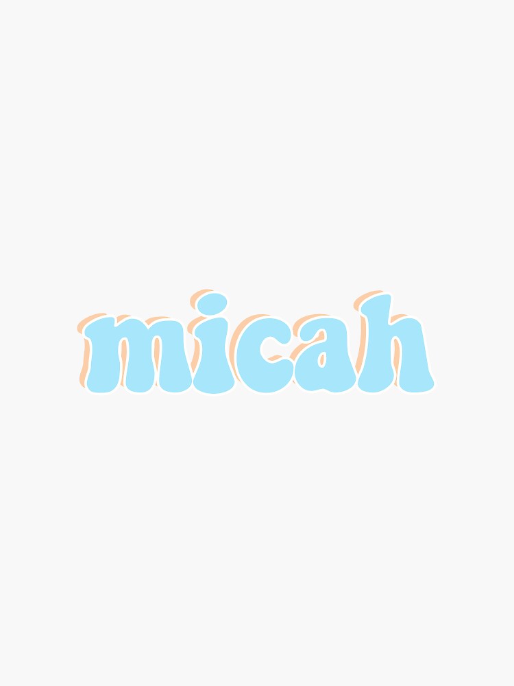 "micah" Sticker by plcheer | Redbubble