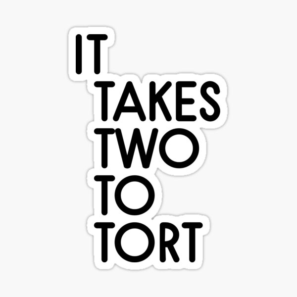 Tort Stickers | Redbubble