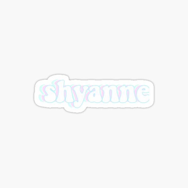 Shyanne Gifts & Merchandise | Redbubble