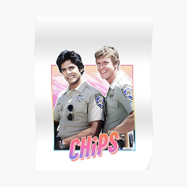 "CHiPs - 80s design" Poster by BlueDoctor | Redbubble