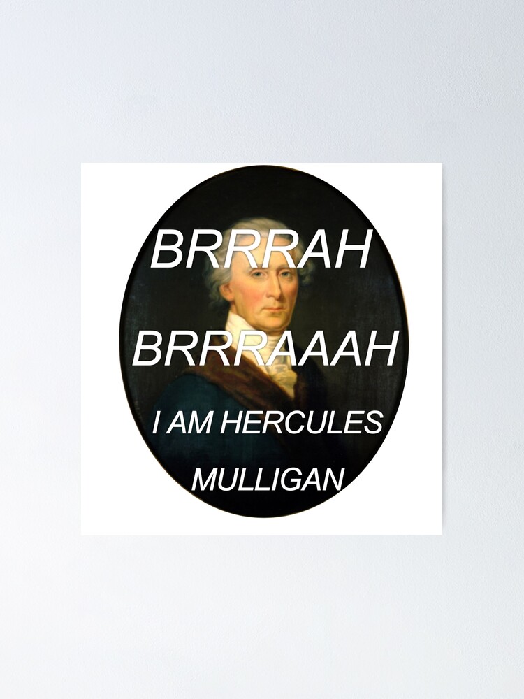 "Hercules Mulligan Hamilton Musical" Poster for Sale by rosemulvey2580 ...