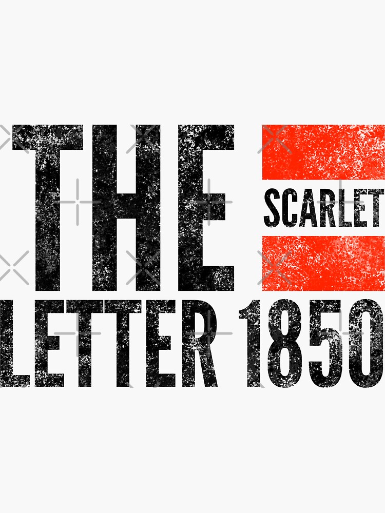 "The Scarlet Letter 1850" Sticker for Sale by WorldEngine | Redbubble