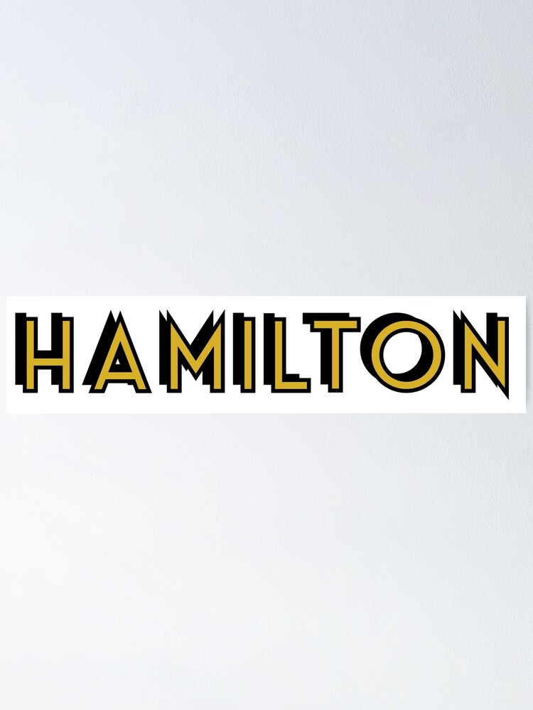 "Hamilton Logo" Poster by broadwaycantdie | Redbubble