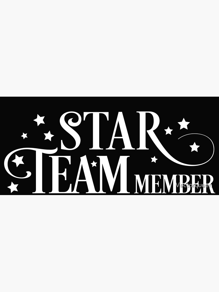 "Star team member" Poster by Vectorqueen | Redbubble