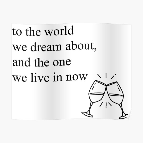 "Hadestown Toast Lyrics" Poster by broadwaycantdie | Redbubble