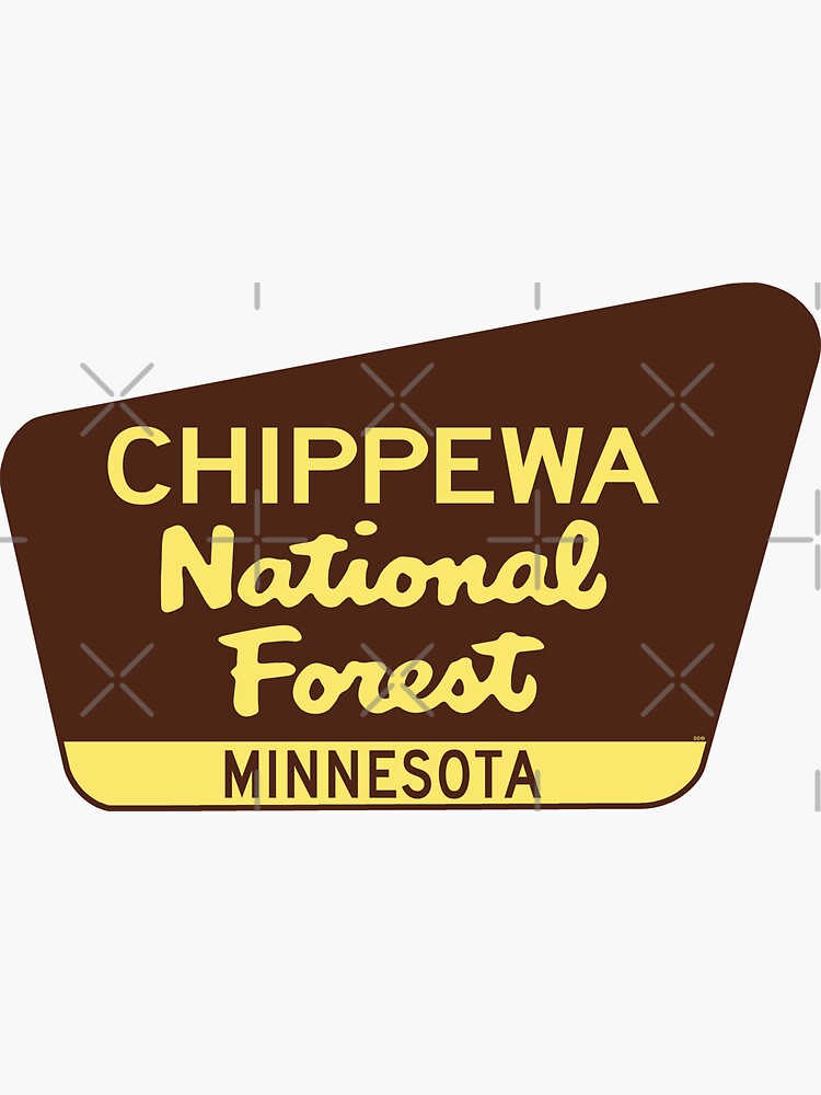 "Chippewa National Forest Minnesota Sign" Sticker for Sale by ...