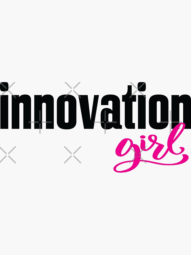 "Innovation Girl Startup Technology " Sticker for Sale by ProjectX23 ...