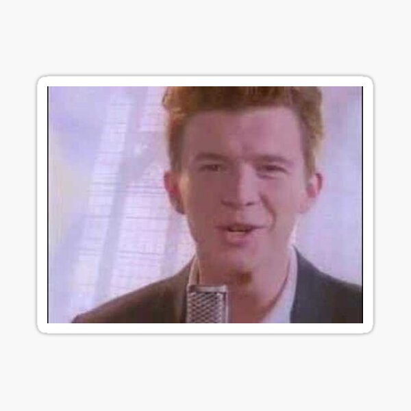 Rick Roll Gifts & Merchandise | Redbubble