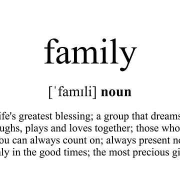 "Family Definition | Dictionary Collection" Poster by Designschmiede ...