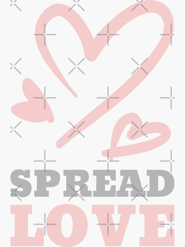 "Spread LOVE!" Sticker for Sale by ER-DESIGNS | Redbubble