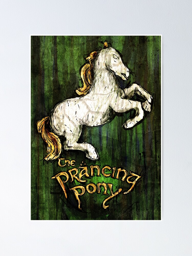 "Sign of the Prancing Pony" Poster for Sale by JKUBC | Redbubble