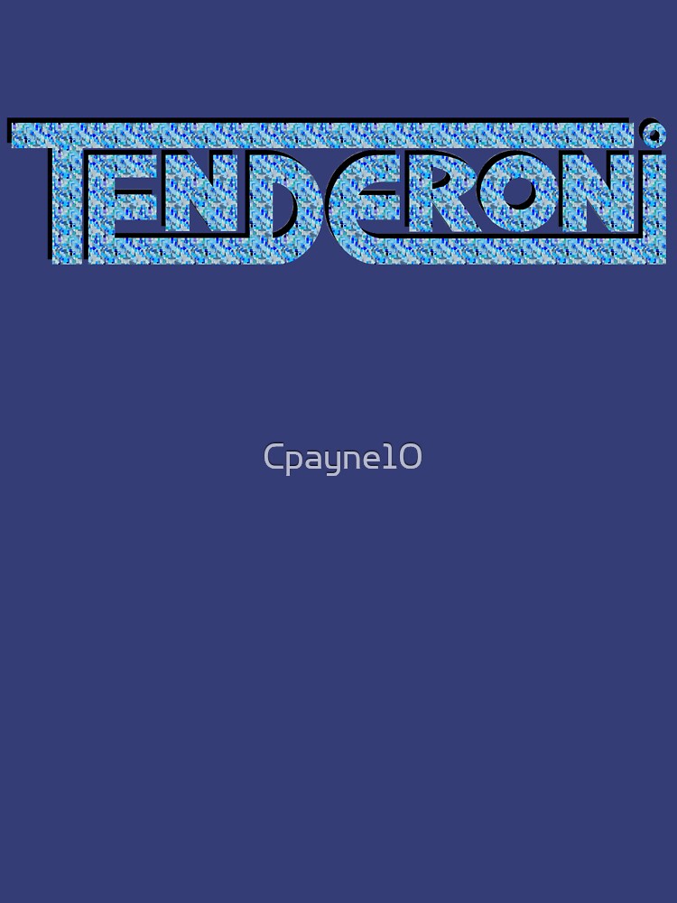 "Tenderoni" T-shirt by Cpayne10 | Redbubble | tenderoni t-shirts ...