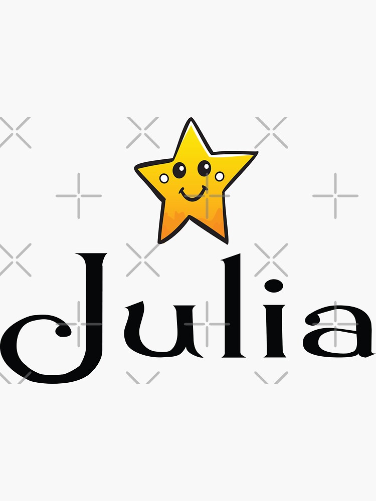 "Julia Cute Star My Name Is Julia Youthful" Sticker for Sale by ...