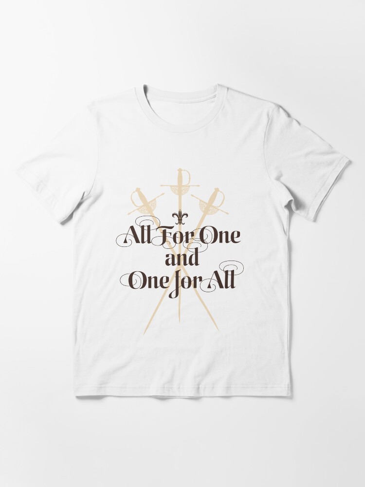 "All For One and One For All! " T-shirt for Sale by cathelms ...
