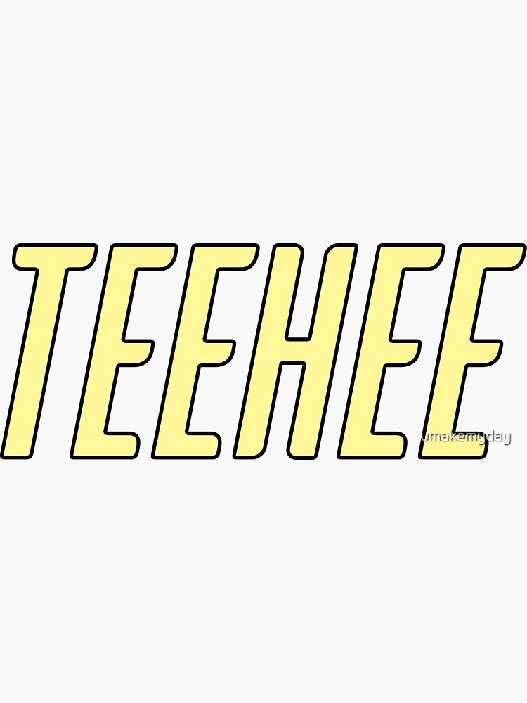 "Teehee - Yellow" Sticker for Sale by umakemyday | Redbubble