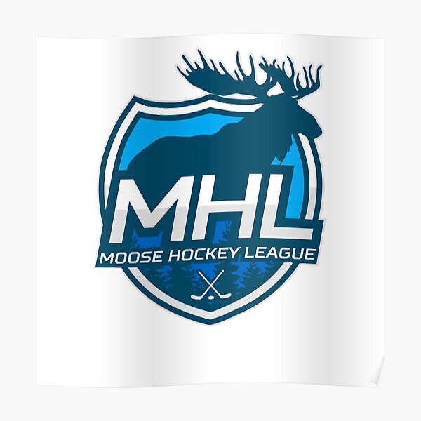 "Basic MHL logo" Poster for Sale by MooseHockey | Redbubble