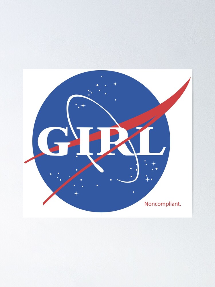 "Nasa Girl" Poster by Preshdesign | Redbubble