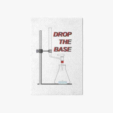 "Drop the base" Art Board Print for Sale by missaesthetic | Redbubble