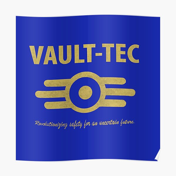 Vault Tec Posters | Redbubble