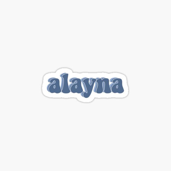 "Alayna" Sticker by plcheer | Redbubble