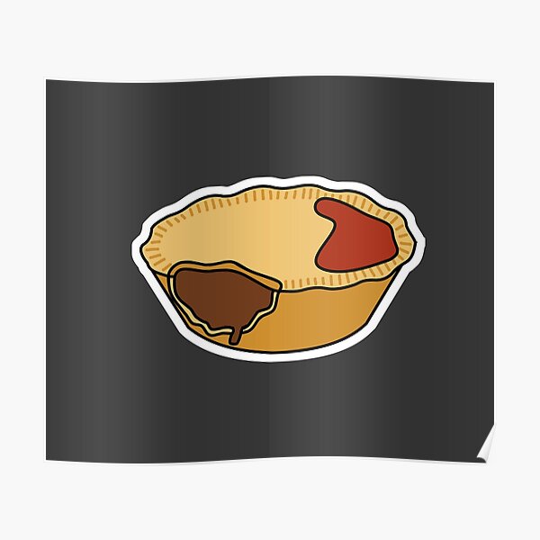 "Meat Pie" Poster for Sale by Moofier | Redbubble