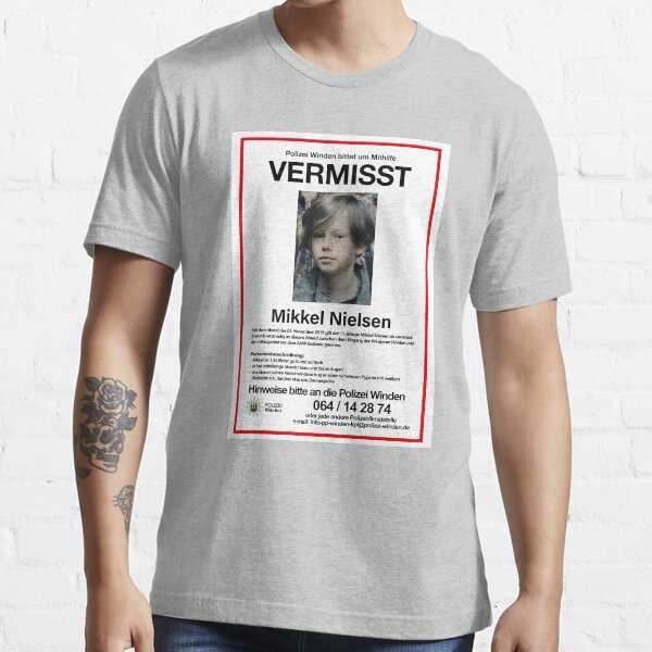 "Vermisst Mikkel Nielsen" T-shirt for Sale by MarcoPolok | Redbubble ...