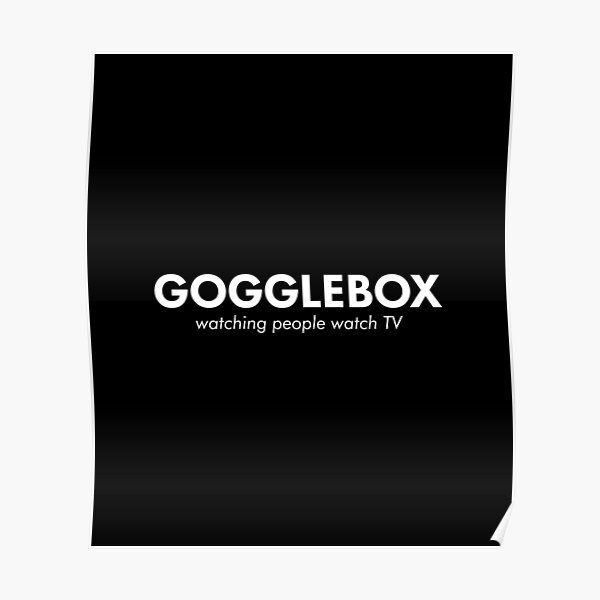 Gogglebox Posters | Redbubble