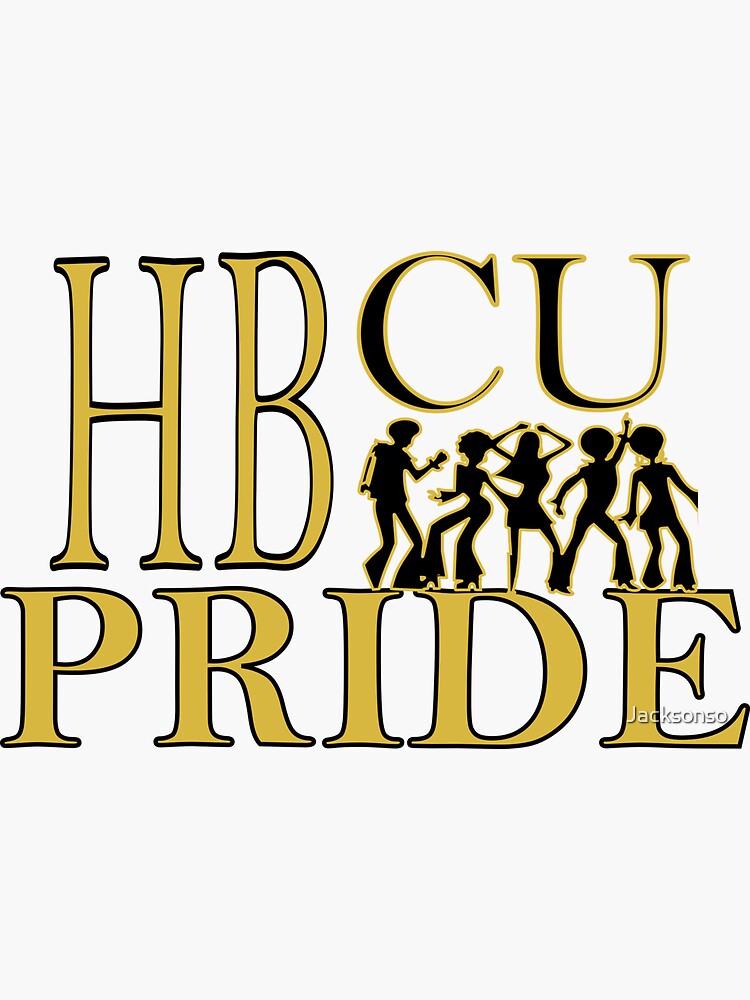 "HBCU Historically Black College Universities Pride A History Of ...