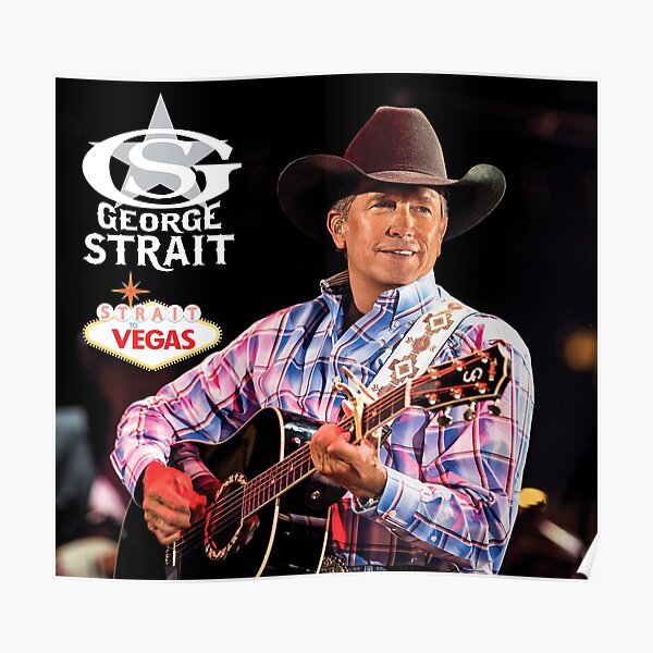 George Strait Posters | Redbubble