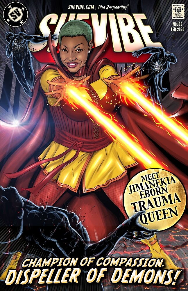 "SheVibe Presents: Jimanekia Eborn. Trauma Queen, Champion of ...