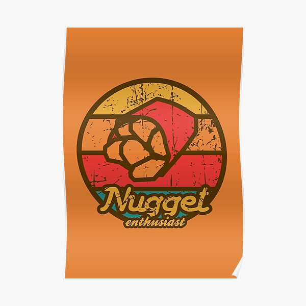 "Nugget Enthusiast" Poster by Feelklin | Redbubble