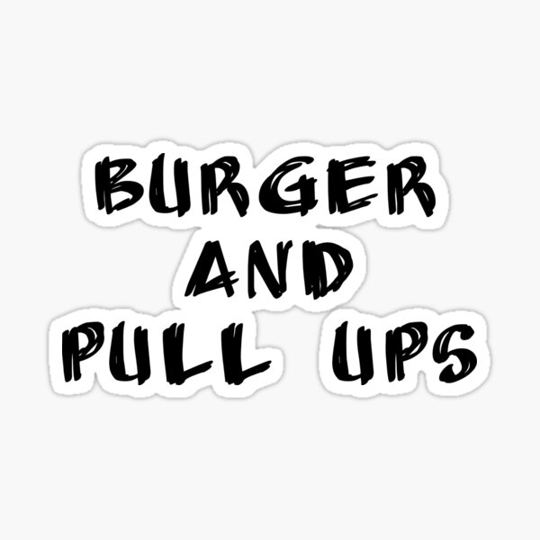 "T-shirt Burger and Pull ups" Sticker for Sale by leducdepine | Redbubble