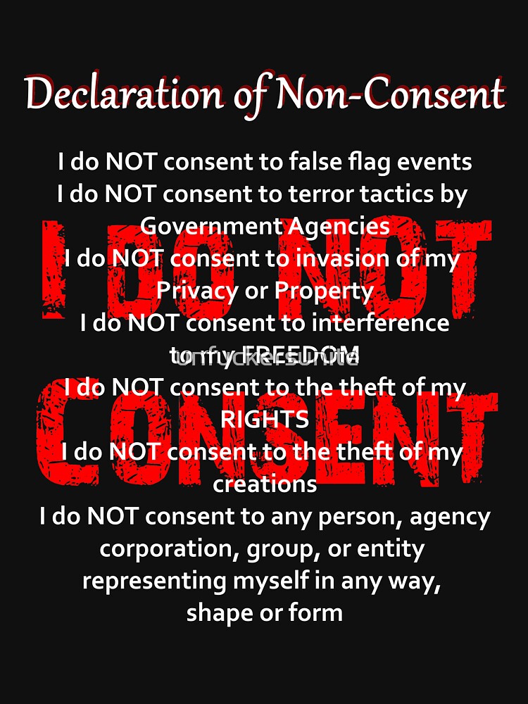 "Declaration of Non-Consent" T-shirt for Sale by unfuckersunite ...