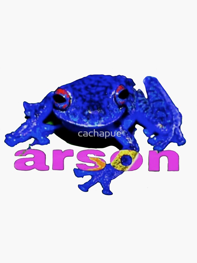 "arson frog" Sticker for Sale by cachapue | Redbubble